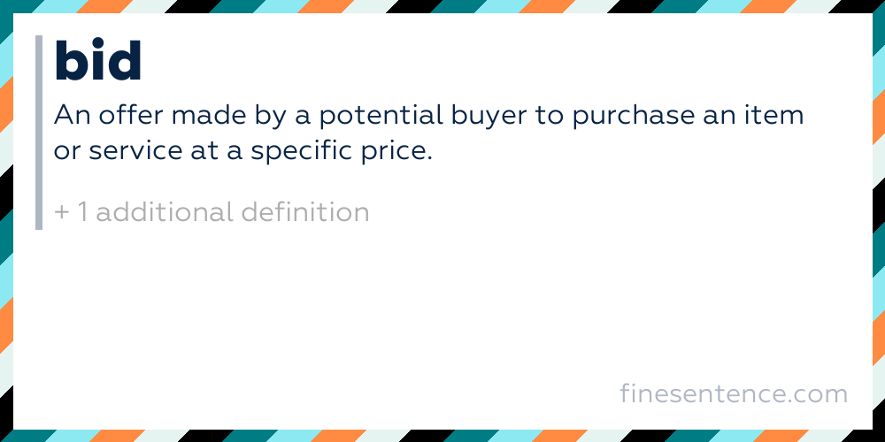 Bid Definition Meaning And Examples In English Bid Definition Meaning And Examples In English