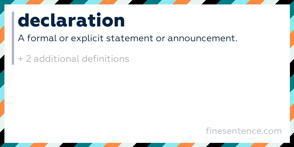 Declaration - Definition, Meaning, and Examples in English