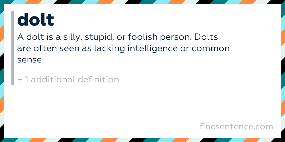 Dolt - Definition, Meaning, and Examples in English