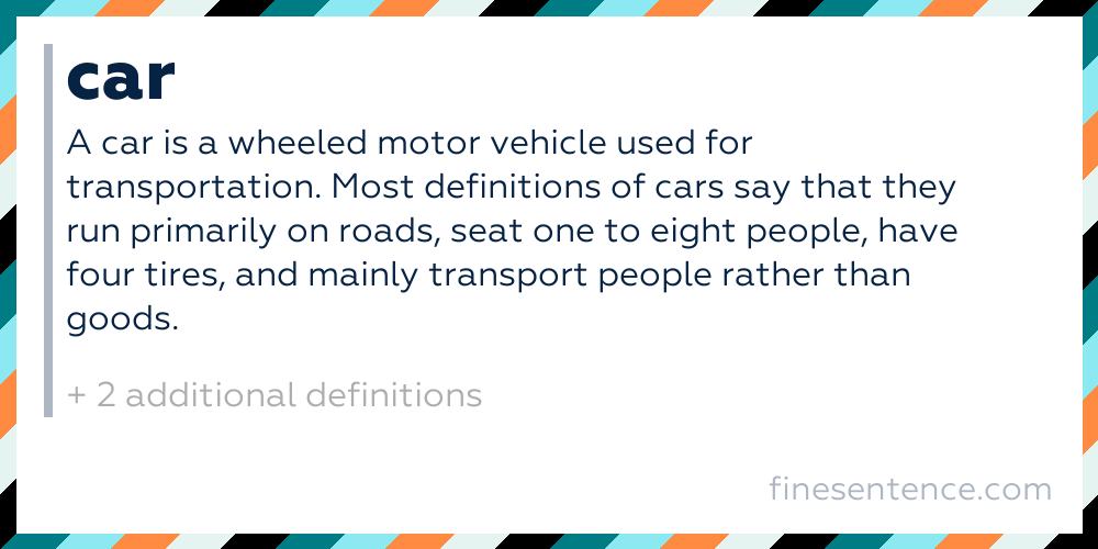 Car - Definition, Meaning, and Examples in English