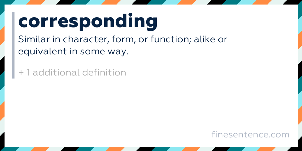 Corresponding - Definition, Meaning, and Examples in English