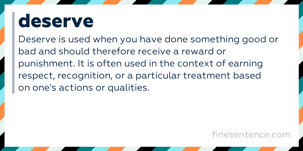 Deserve - Definition, Meaning, and Examples in English