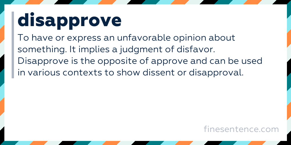 Disapprove - Definition, Meaning, and Examples in English