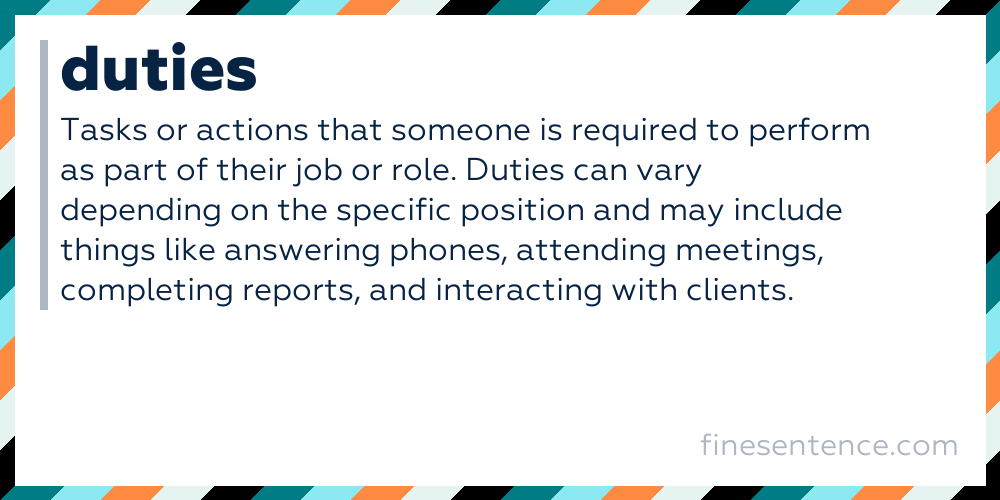Duties - Definition, Meaning, and Examples in English