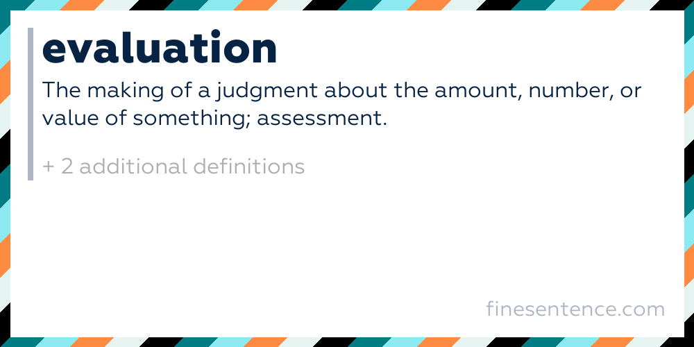Evaluation - Definition, Meaning, and Examples in English
