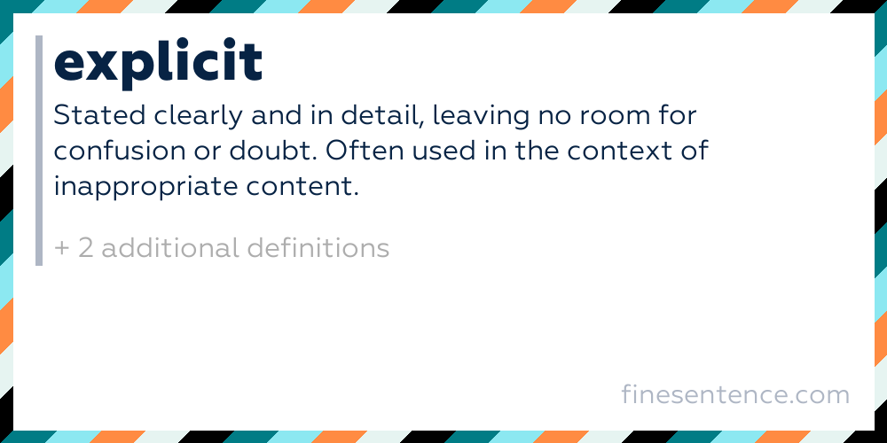 Explicit - Definition, Meaning, and Examples in English