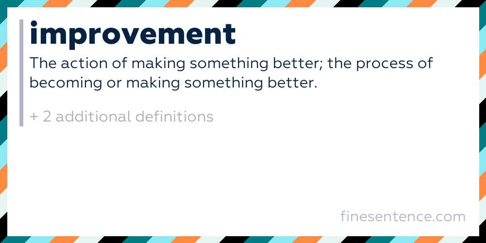 Improvement - Definition, Meaning, and Examples in English