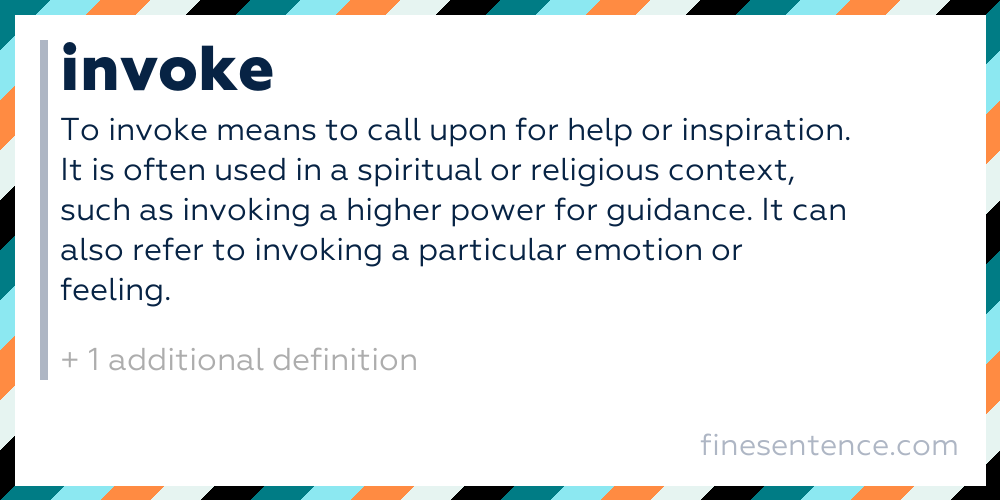 Invoke: meaning, definitions, translation and examples