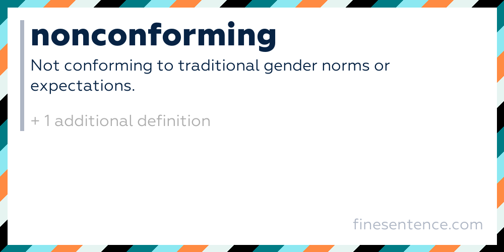 Nonconforming - Definition, Meaning, and Examples in English