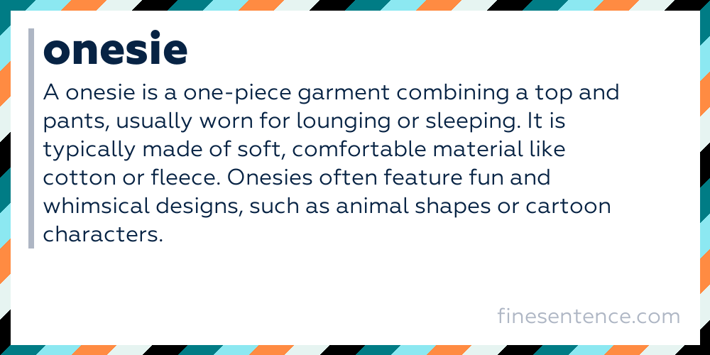 Onesie - Definition, Meaning, and Examples in English
