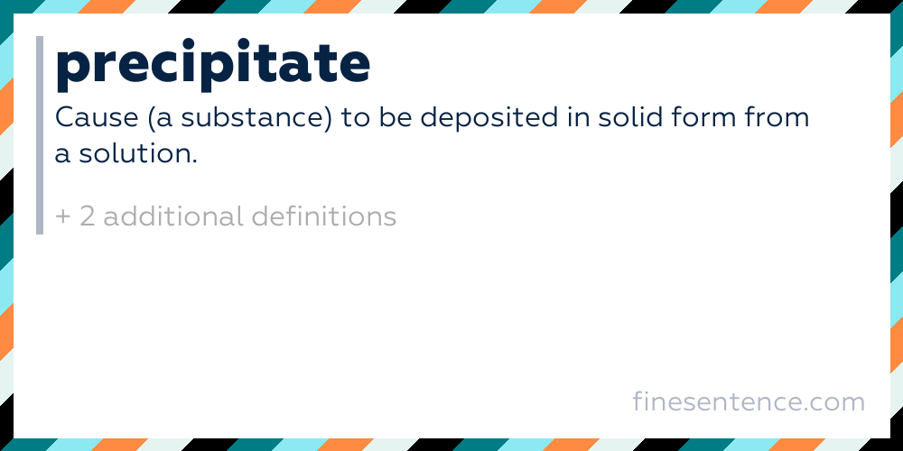 Precipitate - Definition, Meaning, and Examples in English