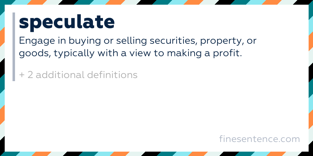 Speculate - Definition, Meaning, and Examples in English