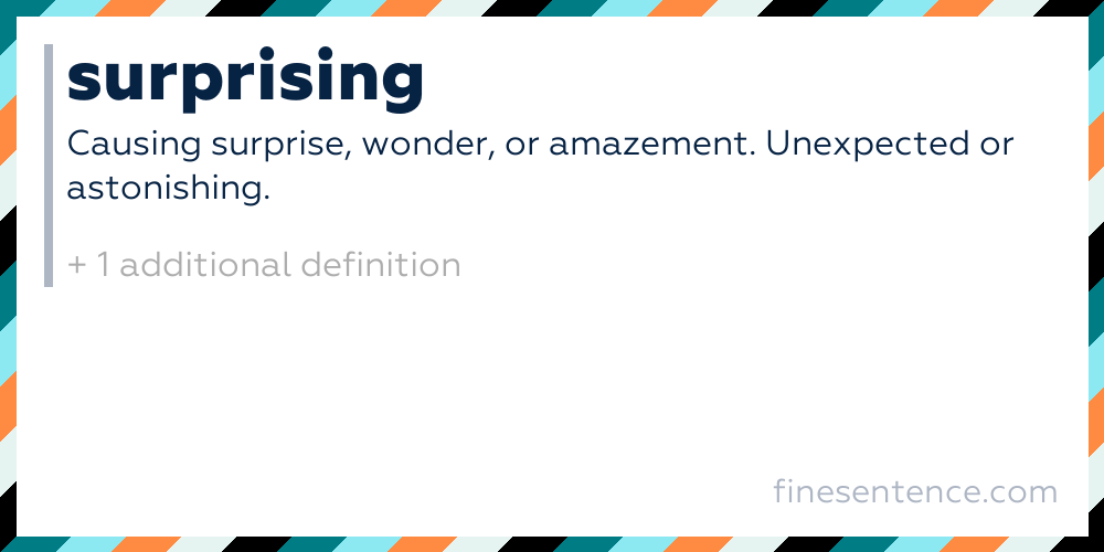 Surprising - Definition, Meaning, and Examples in English