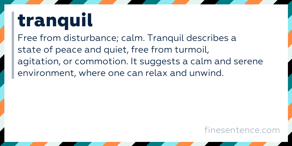 Tranquil Definition Meaning And Examples In English